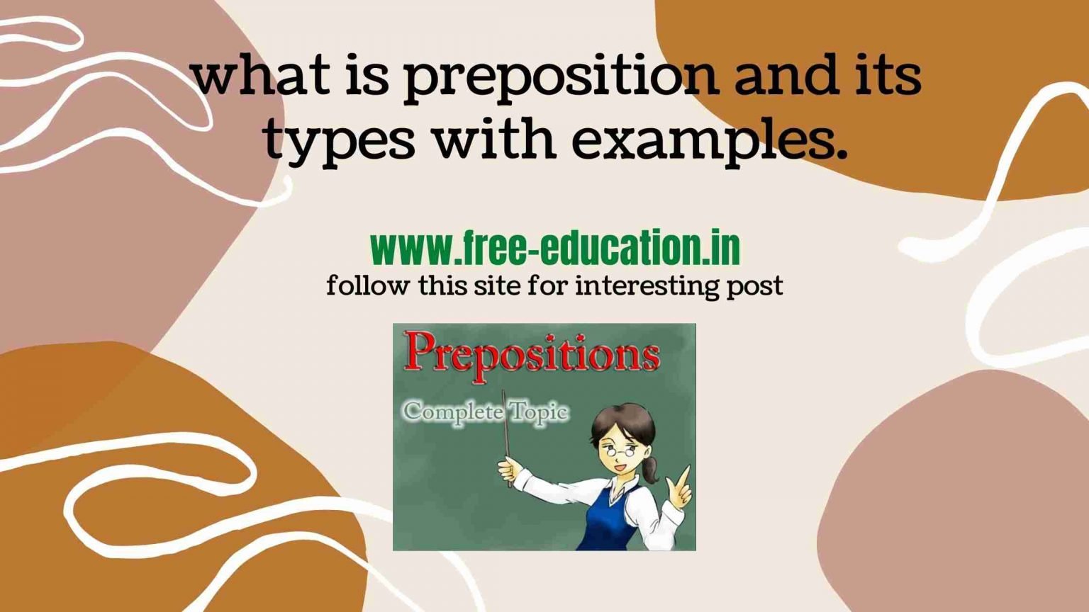 Lesson 7 what is preposition and its types with examples. - Wisdom Academy